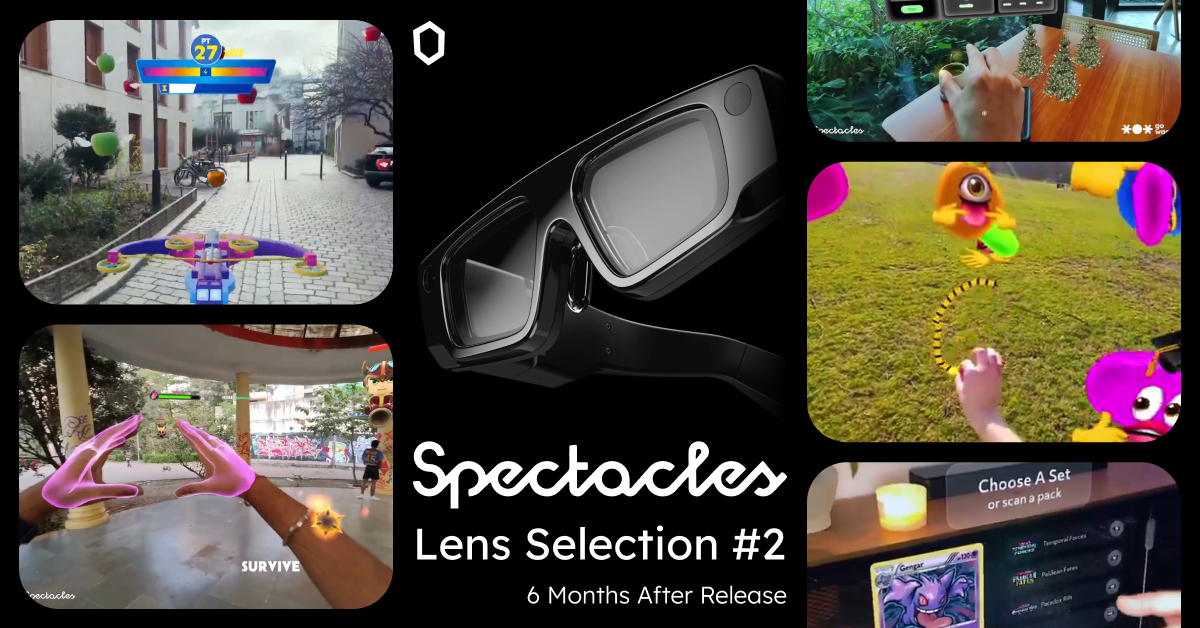 Snapchat Spectacles: New Features, Top Lenses, and the Future of Next ...